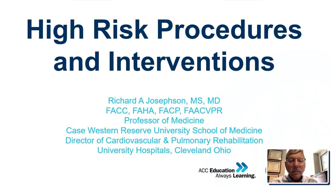 003-01_High-Risk Procedures_Introductions_Richard Josephson