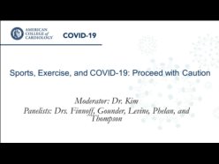 Sports, Exercise, and COVID-19: Proceed with Caution
